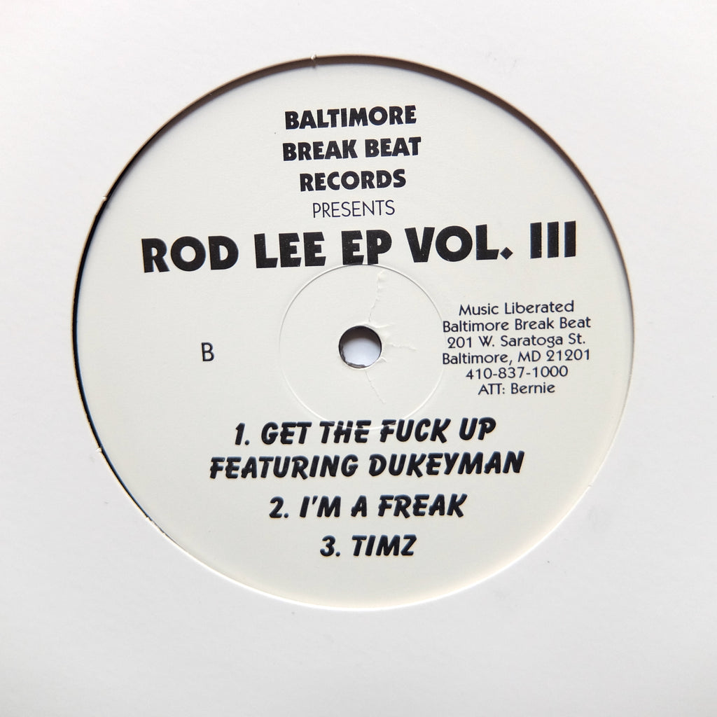 ROD LEE "EP Vol. III" MEGA RARE BALTIMORE CLUB BREAKBEAT HOUSE 12 ...